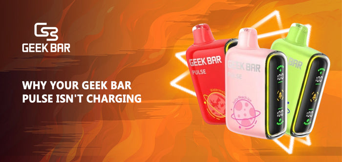 Troubleshooting Guide: Why Your Geek Bar Pulse Isn't Charging